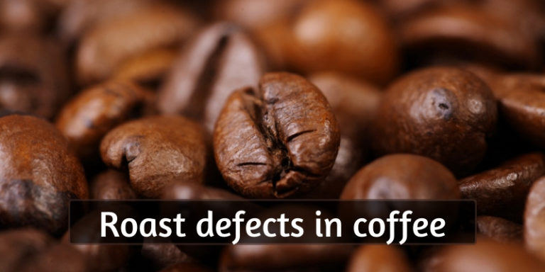 Roast Defects In Coffee - What They Are And How To Spot Them ...